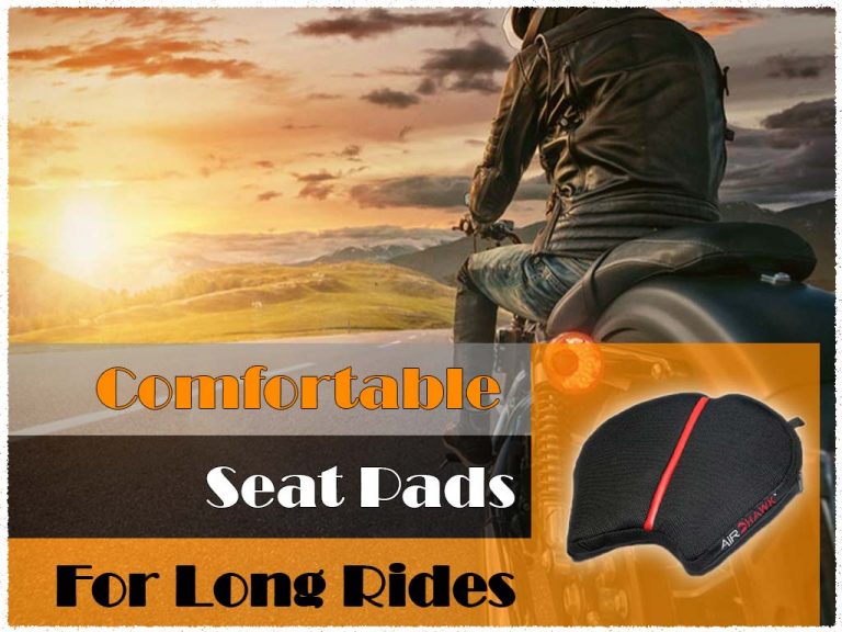 Best Motorcycle Seat Pad for Long Rides - Real Reviews 2022